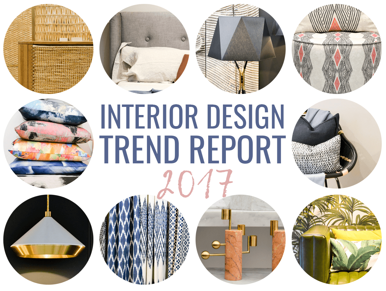 Design Inspo | Interior Design Trend Report 2017 | Emmerson and Fifteenth